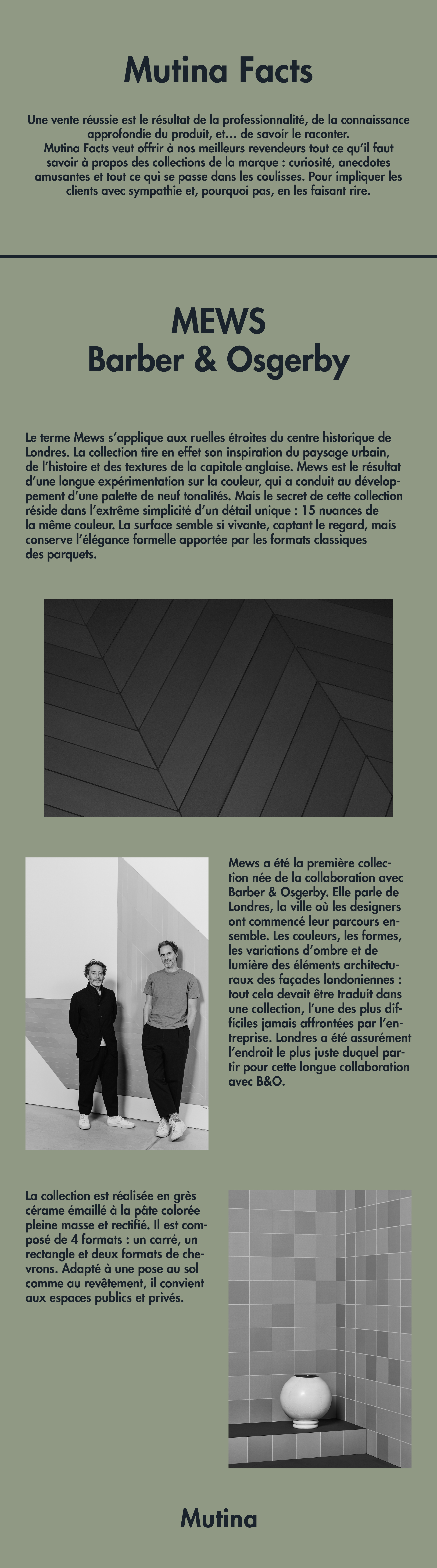 Mutina | Mutina Facts | Mews